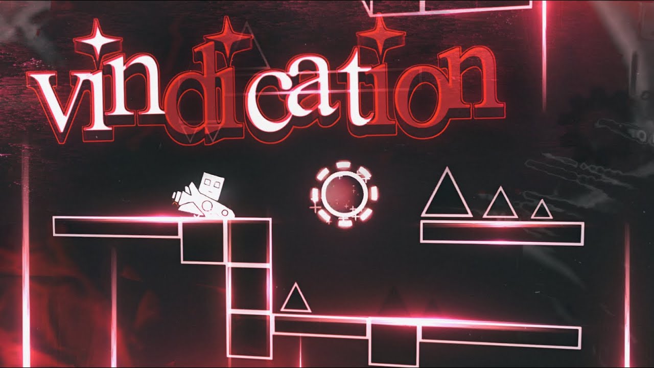 "VINDICATION" (Full Layout) Duo w/ Hily [Geometry Dash 2.11] - YouTube