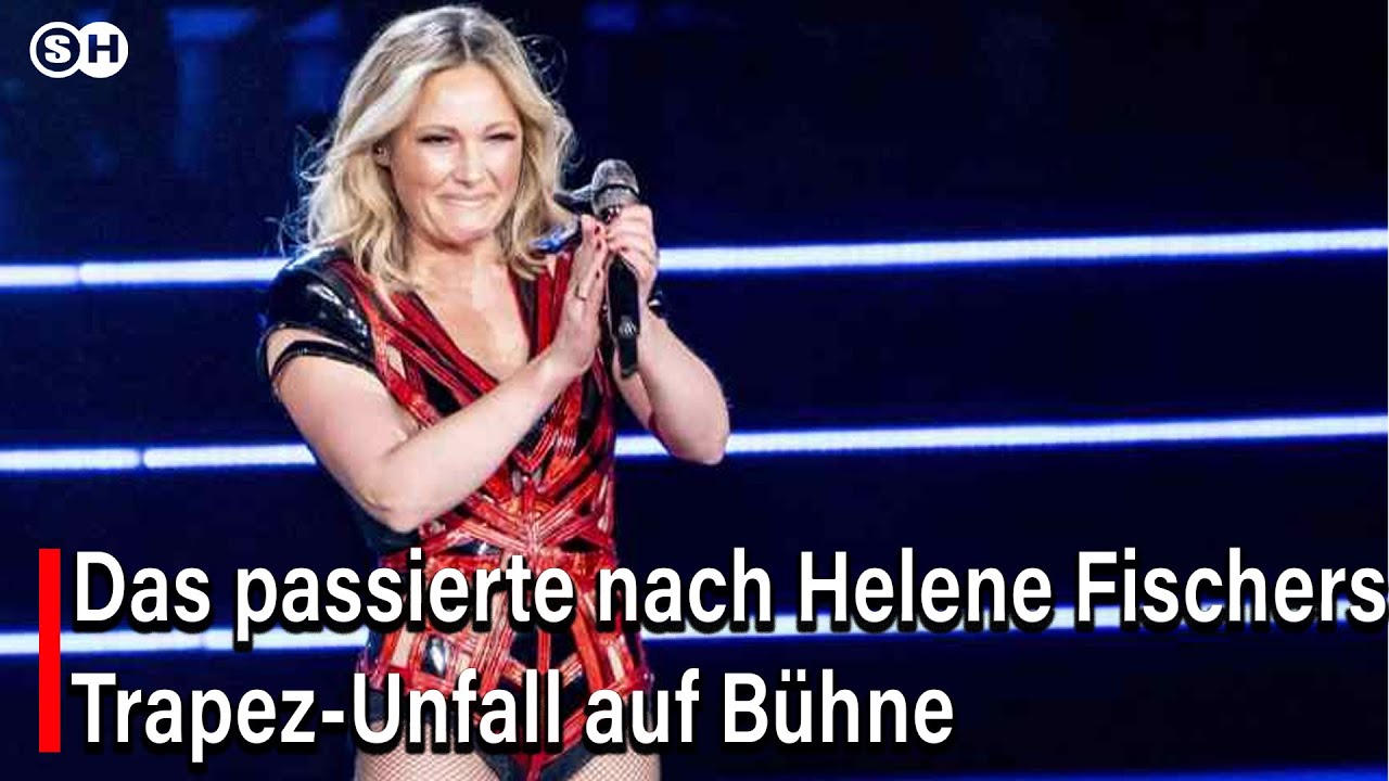 Das passierte nach Helene Fischers Trapez-Unfall auf Bühne #garmany ...