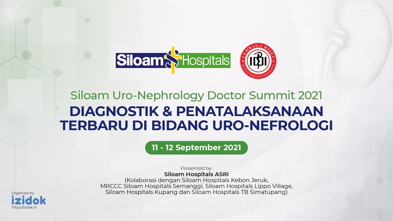 (DAY 1) “URO NEPHROLOGY DOCTOR SUMMIT Diagnostik & Penatalaksanaan ...