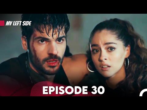My Left Side Episode 30 (English Subtitles)