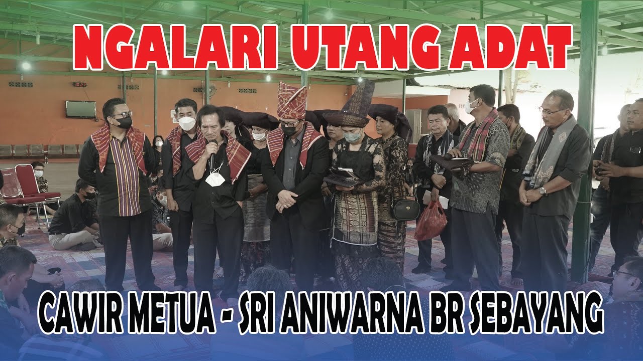 NGALARI UTANG ADAT - SRI ANIWARNA SEBAYANG CAWIR METUA - ADAT KARO 2022 ...