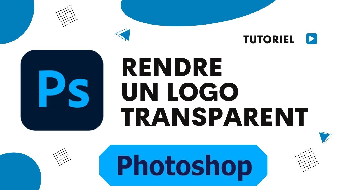 Comment rendre un logo transparent sur Photoshop - YouTube