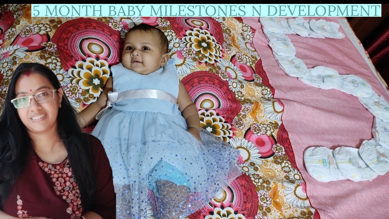 5 MONTH BABY MILESTONES N DEVELOPMENT - YouTube