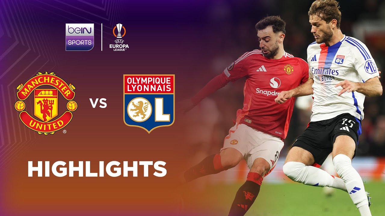 Manchester United 5-4 Lyon | Europa League 24/25 Match Highlights - YouTube