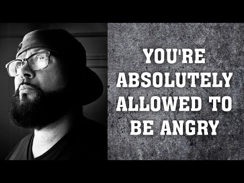 You're absolutely allowed to be ANGRY for the ABUSE YOU TOOK!! Love ...