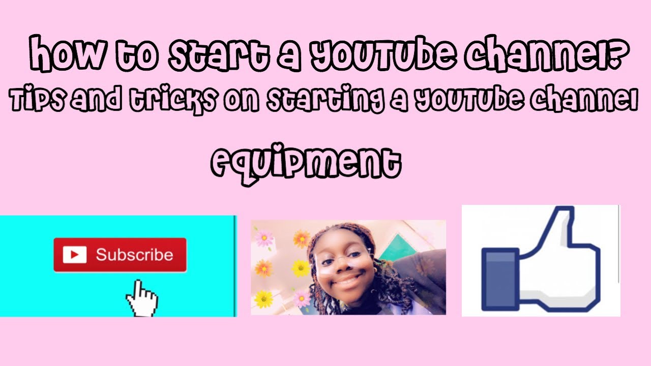 How to Create a YouTube Channel. Tips and Tricks! - YouTube