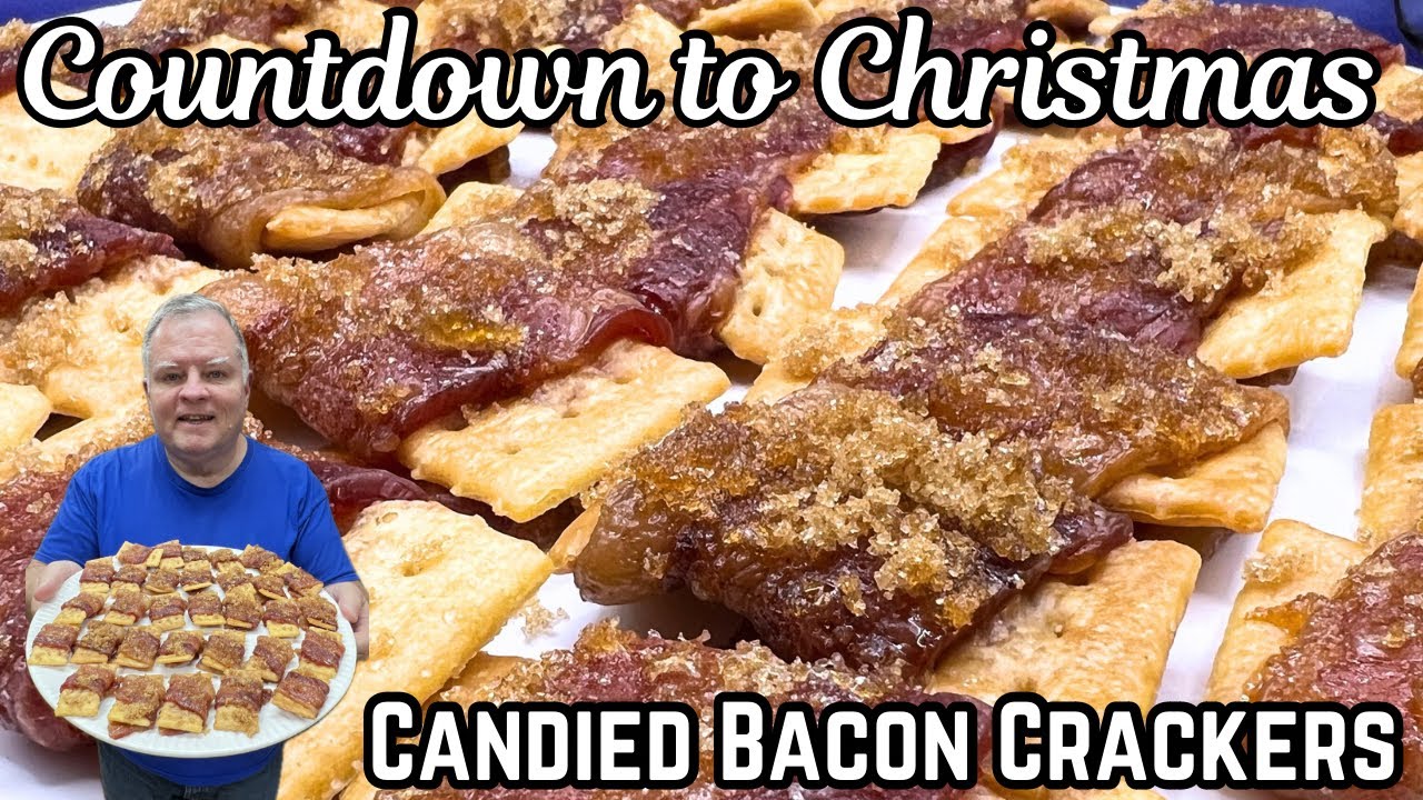 Countdown to Christmas- Candied Bacon Crackers - A Wonderful Appetizer ...