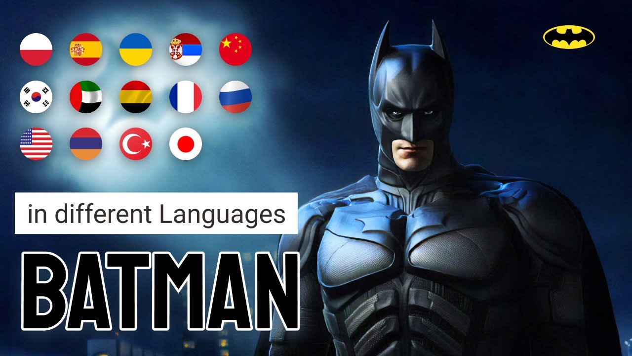 Batman in different languages meme - YouTube