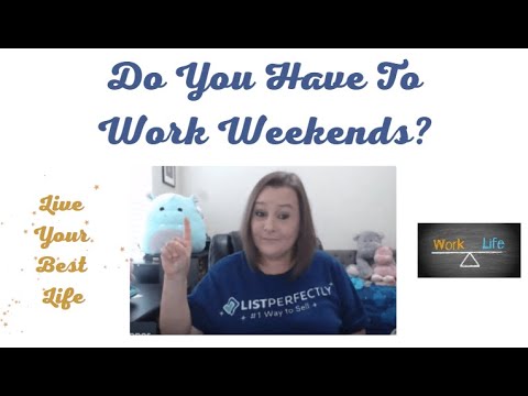 Do You Have to Work Weekends? - YouTube