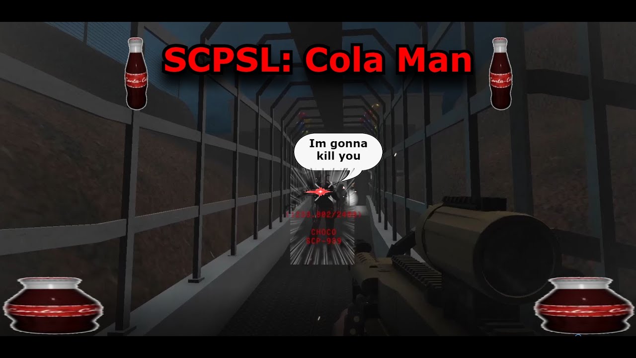 SCPSL: Cola Man - YouTube