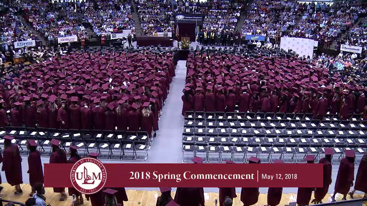 ULM Commencement Spring 2018 - YouTube