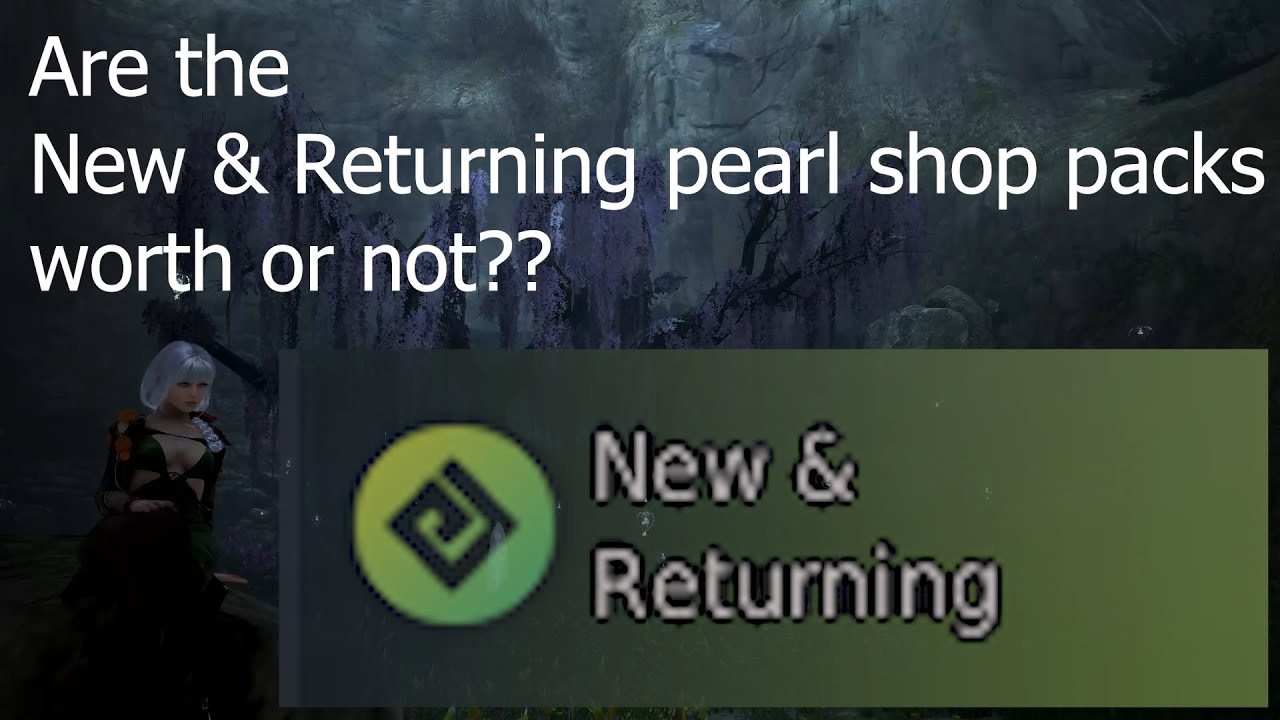 Are the new and returning adventurer packs on the pearl store worth it or not? - Black Desert ...