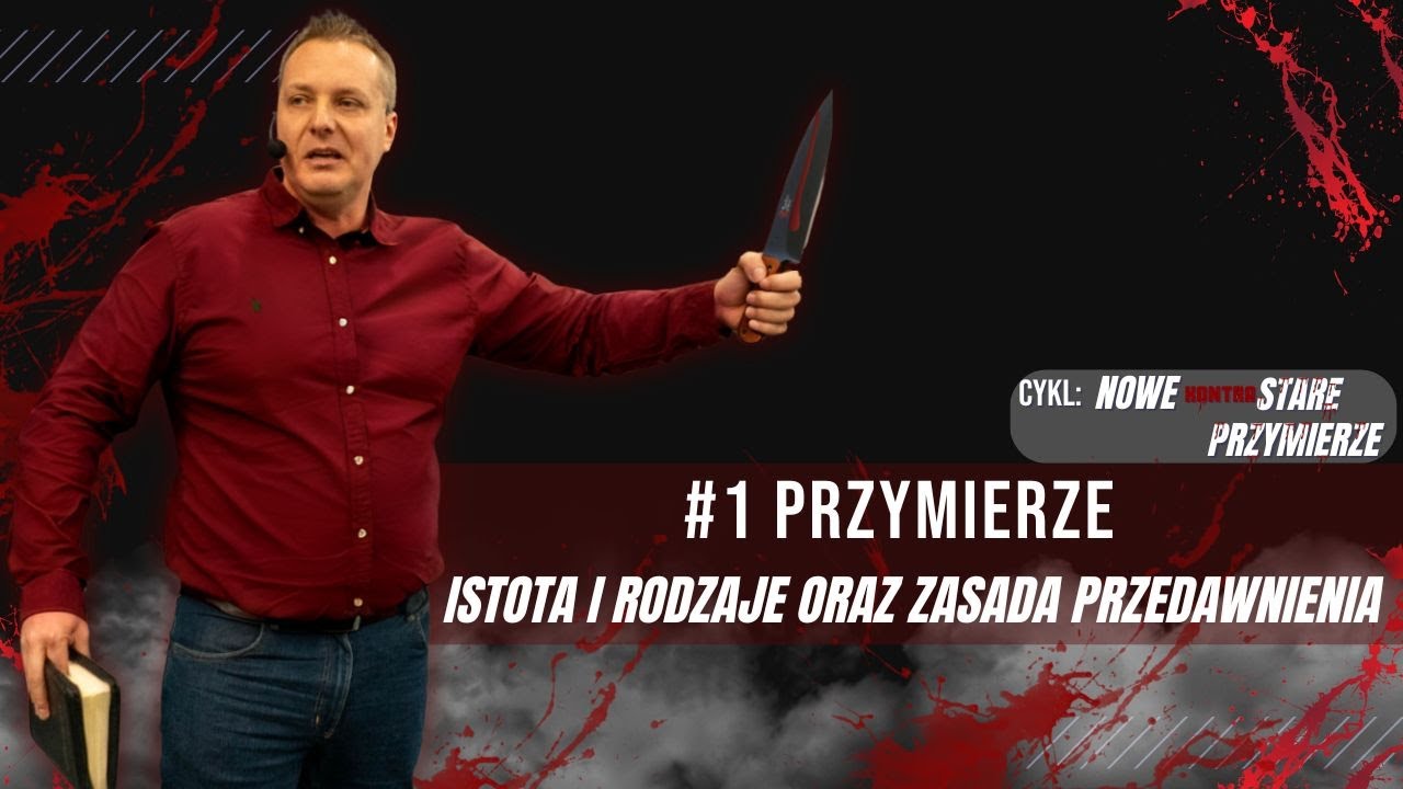 #1 PRZYMIERZE - ISTOTA I RODZAJE ORAZ ZASADA PRZEDAWNIENIA | CYKL: Nowe ...