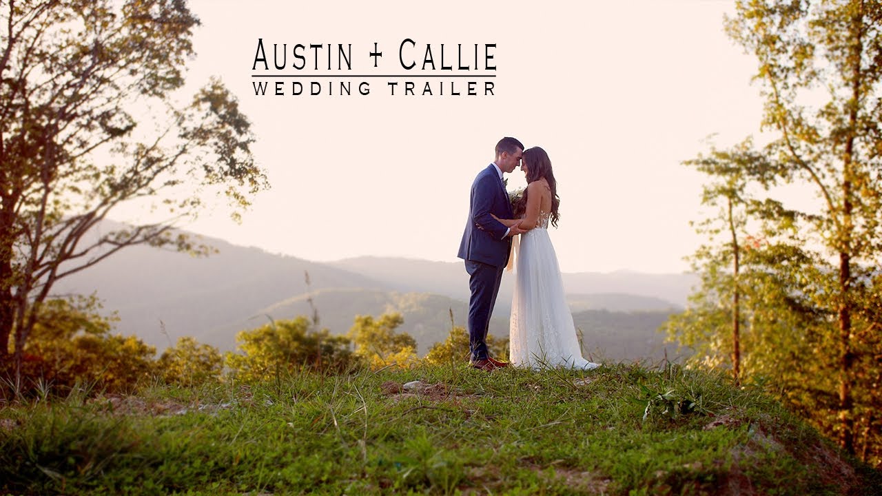 Austin and Callie Wedding Trailer - YouTube