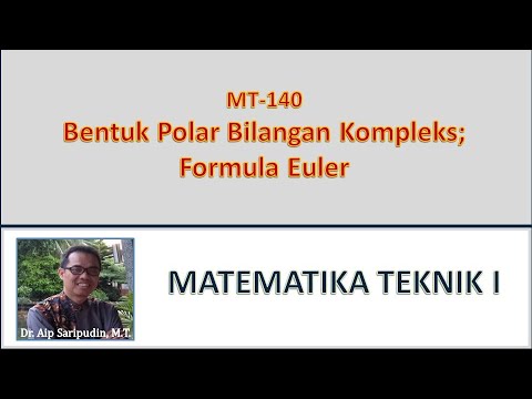Matematika Teknik I: 140 Bentuk Polar Bilangan Kompleks - Formula Euler ...