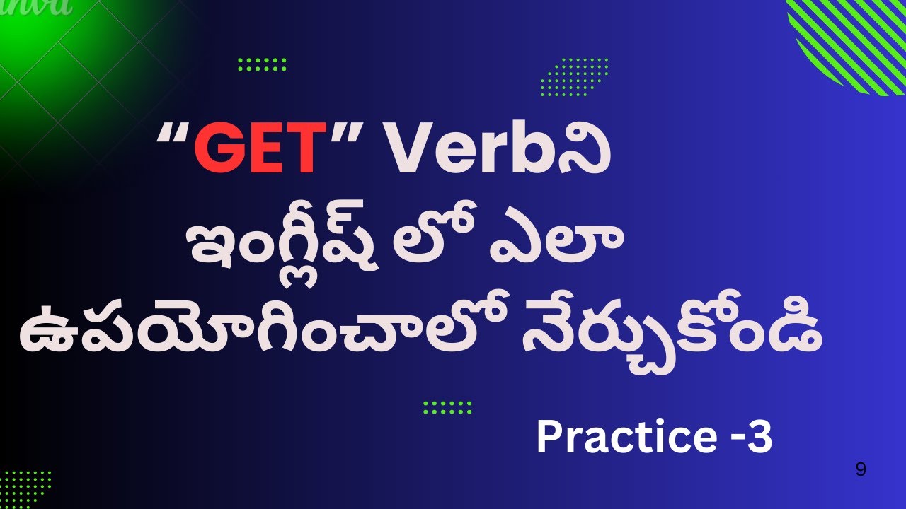 What is the proper way to use get in English? || How do we use get in ...