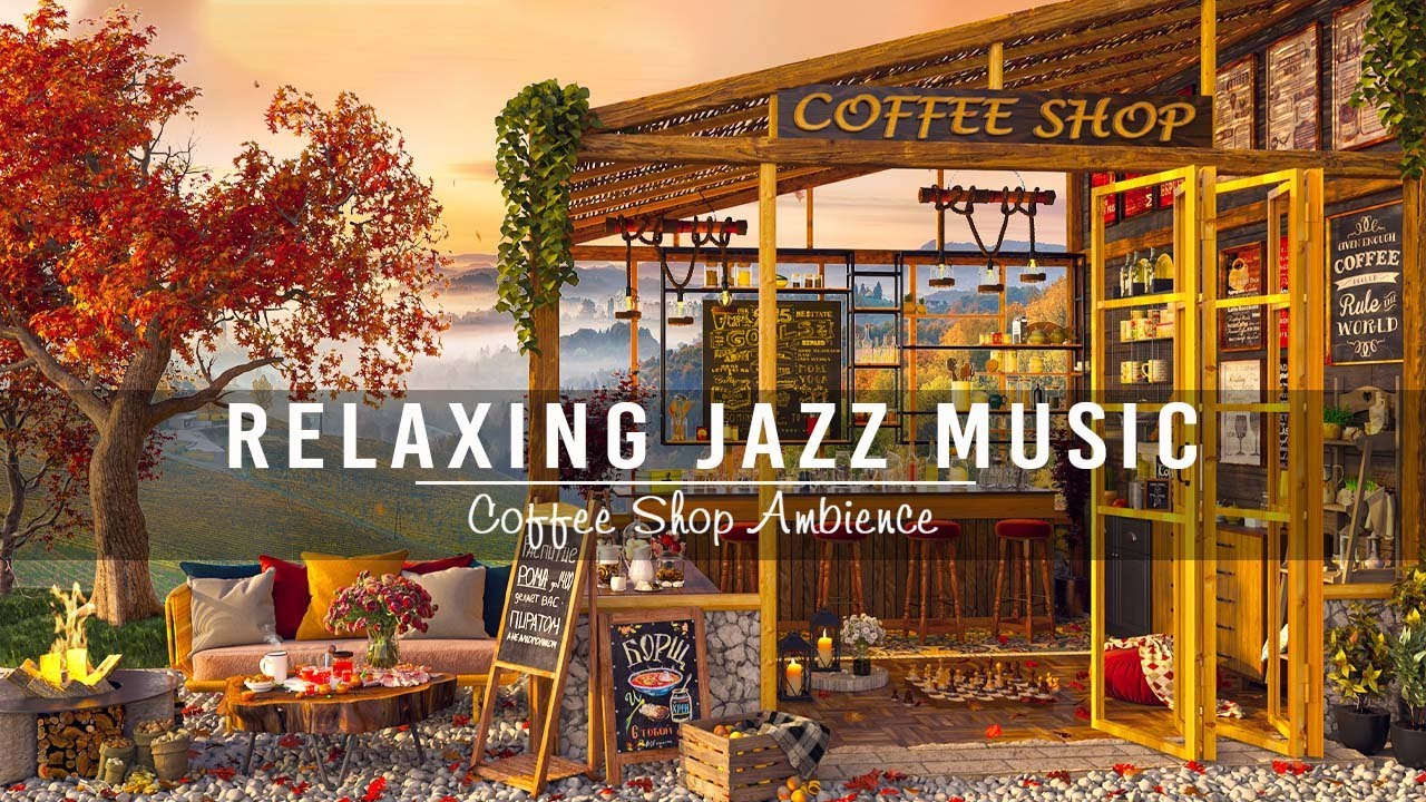 Jazz Relaxing Music in Cozy Coffee Shop Ambience ☕ Smooth Jazz ...