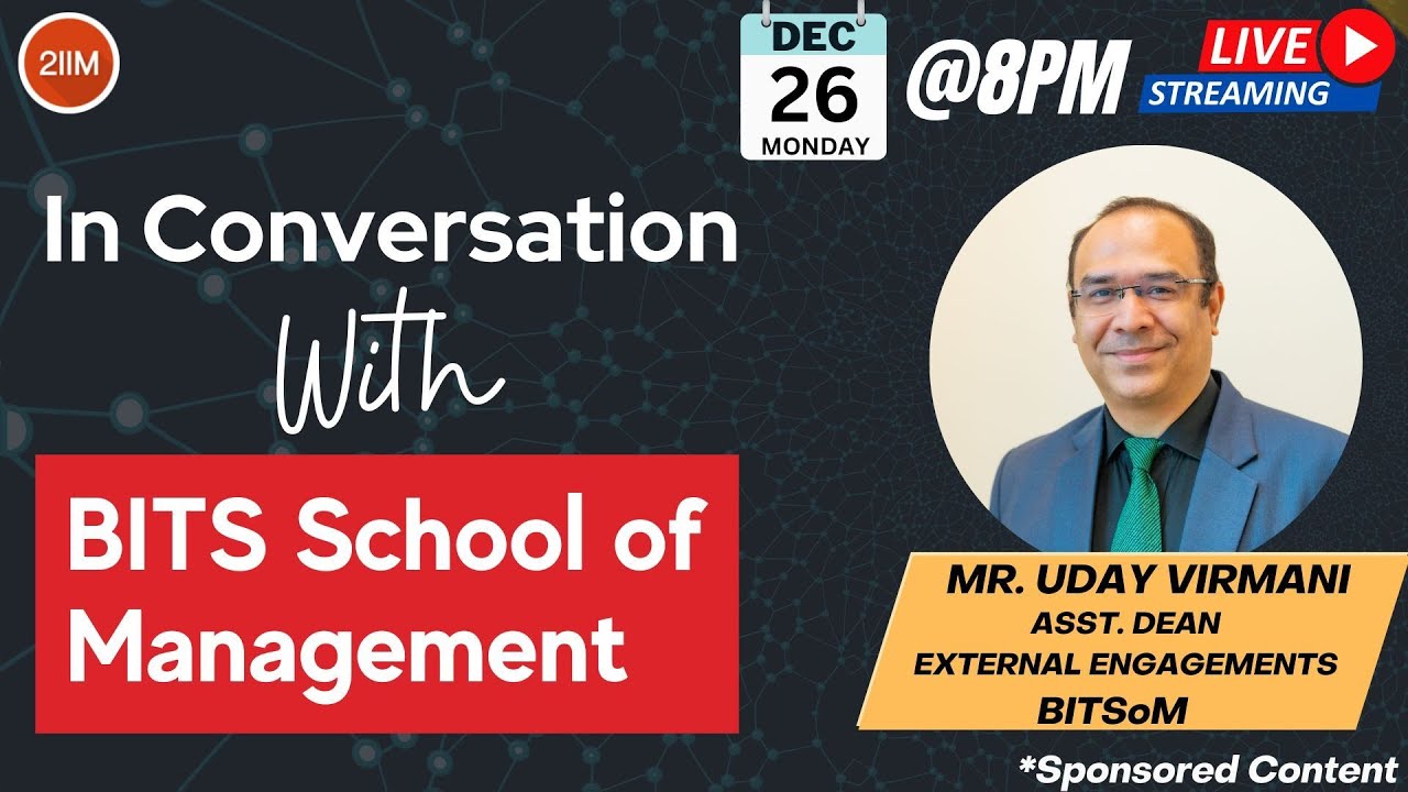BITSoM | In Conversation with the Asst. Dean, Uday Virmani | BITSoM MBA ...