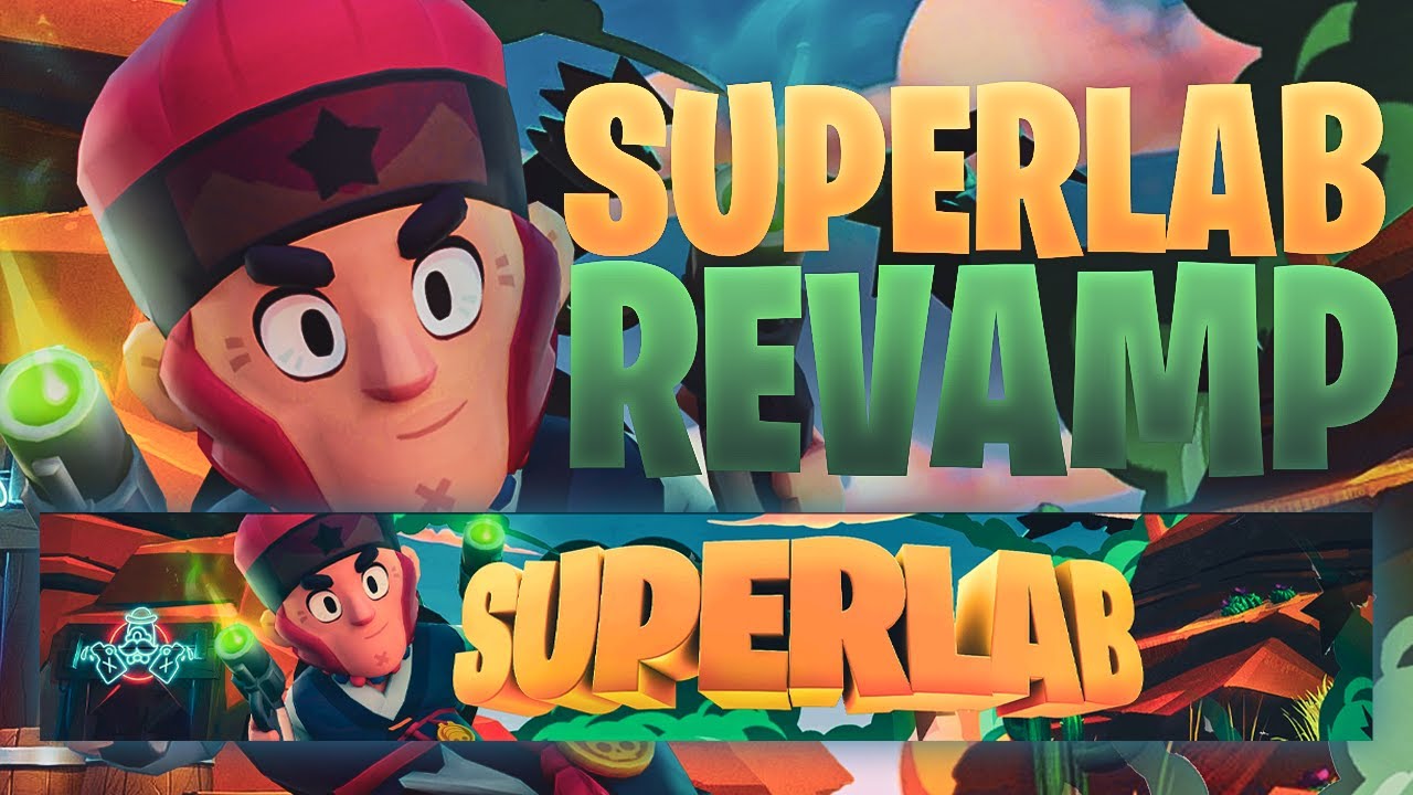 REVAMP FOR SUPERLAB!!! 🔫💨 - YouTube