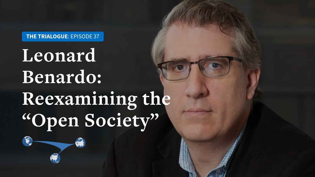 Leonard Benardo: Reexamining the “Open Society” - YouTube