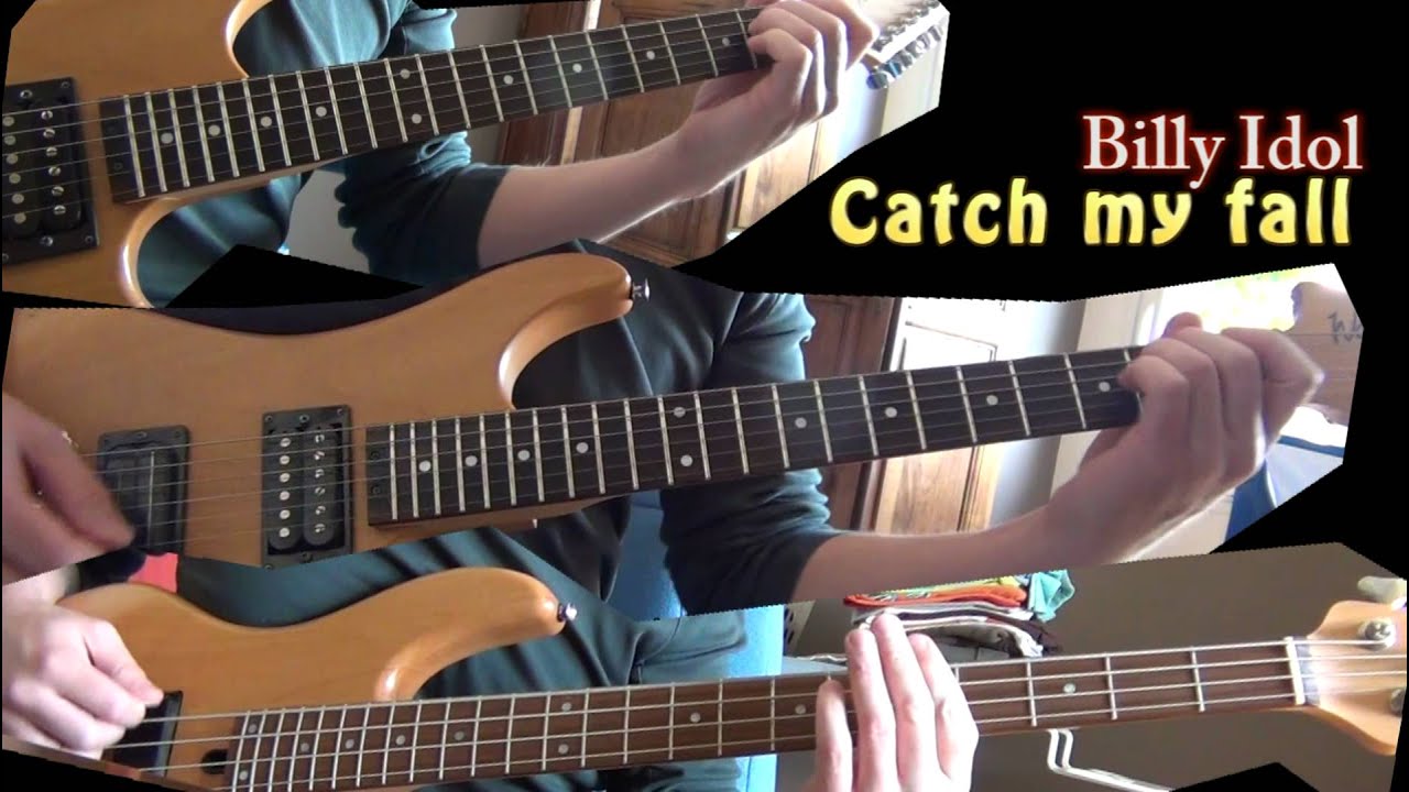 Billy Idol : Catch my fall (guitar & bass Billy Idol cover) - YouTube