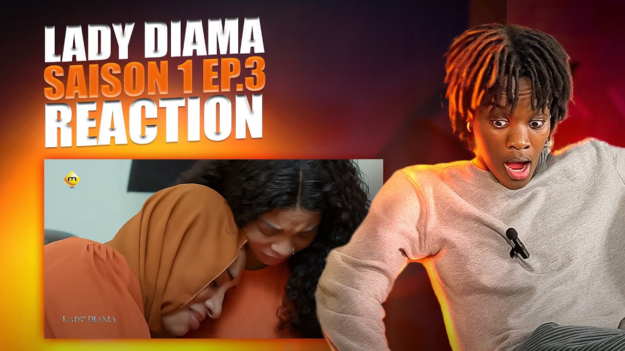 Série - Lady Diama - Saison 1 - Episode 03 - REACTION - Cette Mère 😠 ...