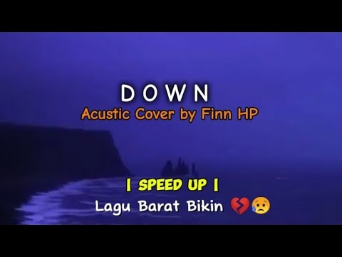 Jay Sean - DOWN_Acustic Cover by Finn HP (Speed Up)