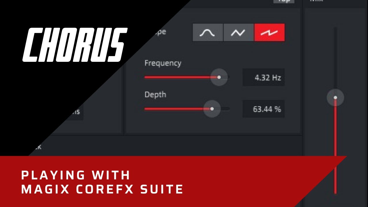 Playing With Magix CoreFX Suite: Chorus - YouTube
