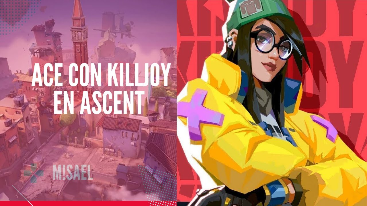 Ace con Killjoy en Ascent (A 2 de Vida) - YouTube