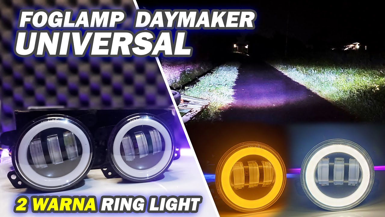 Review Foglamp Daymaker 4inch Universal / 2 Warna Ring Light - YouTube