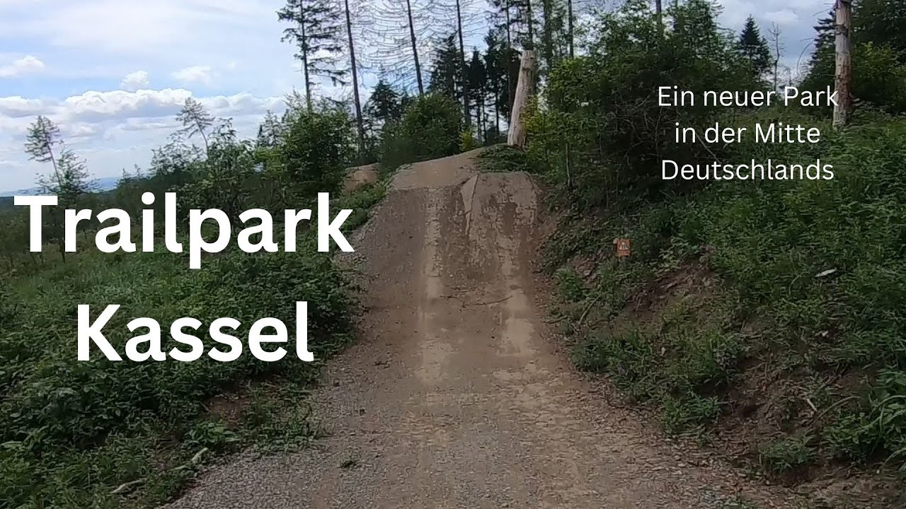 Trailpark Kassel / Der neue Trailpark in der Mitte Deutschlands - YouTube