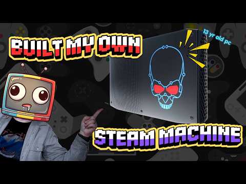 I Turned a 13 Year Old Mini PC Into a Steam Machine (And It Actually Works)