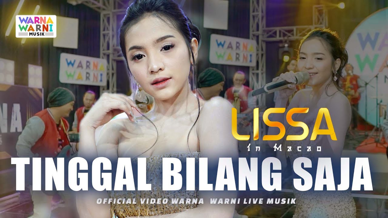 TINGGAL BILANG SAJA - LISSA IN MACAO ft. OM NIRWANA | LIVE MUSIC | VERSI KOPLO - YouTube
