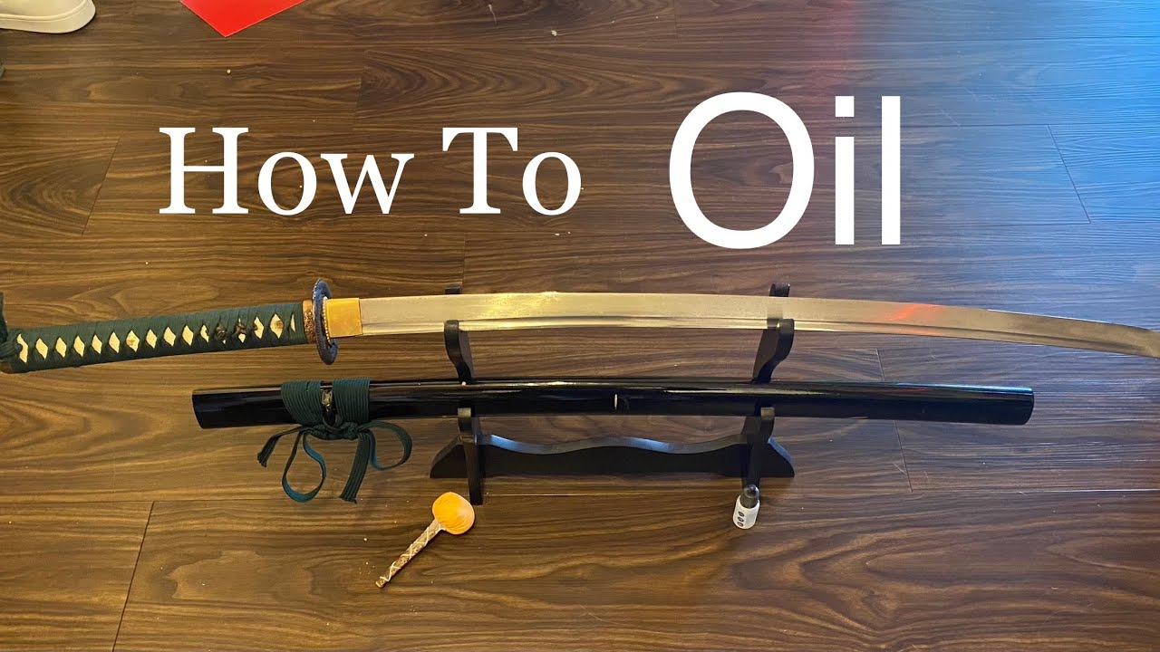How To Oil Your Katana - YouTube