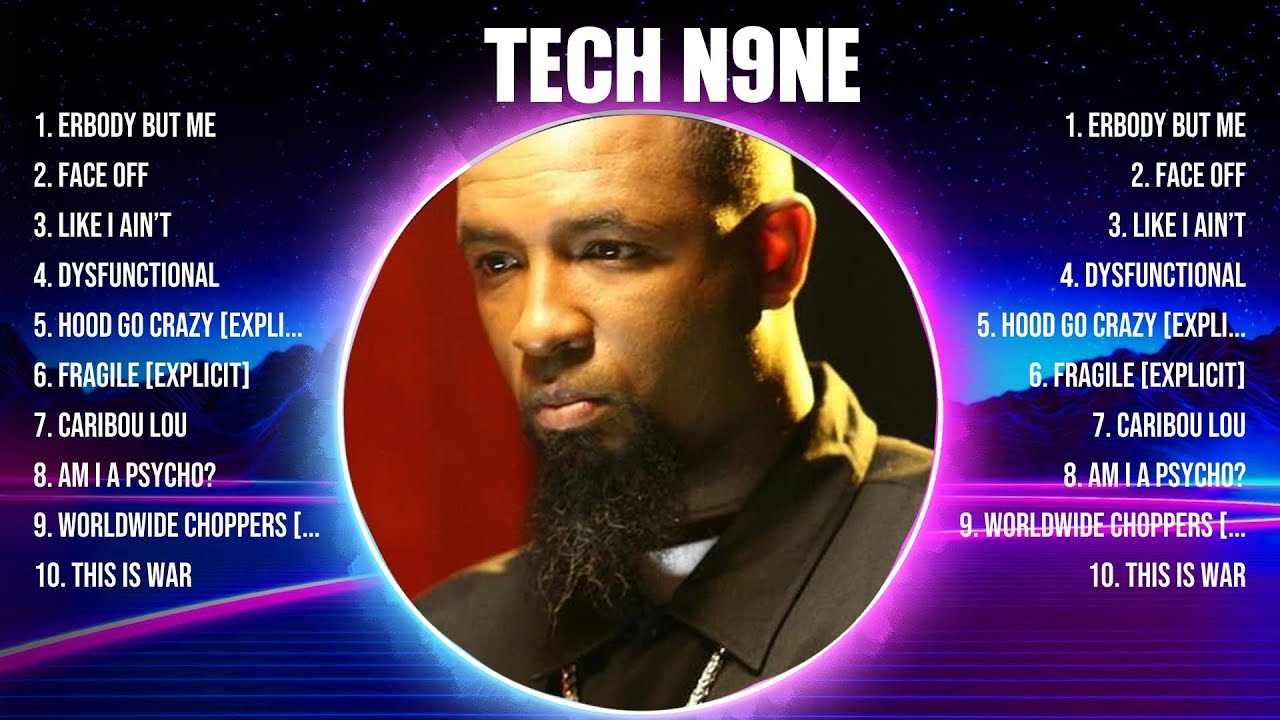 Tech N9NE Greatest Hits 2024 - Pop Music Mix - Top 10 Hits Of All Time ...