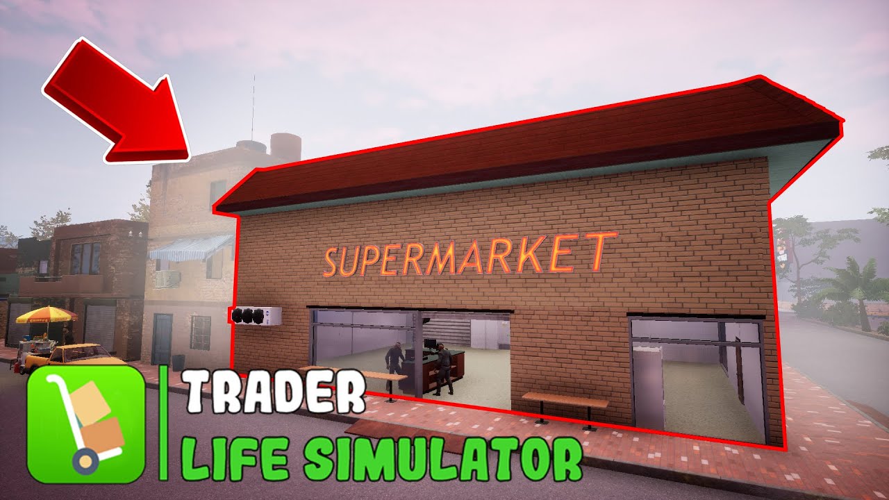 ОТКРЫЛ СВОЙ СОБСТВЕННЫЙ МАГАЗИН В ЦЕНТРЕ ГОРОДА В TraderLifeSimulator ...