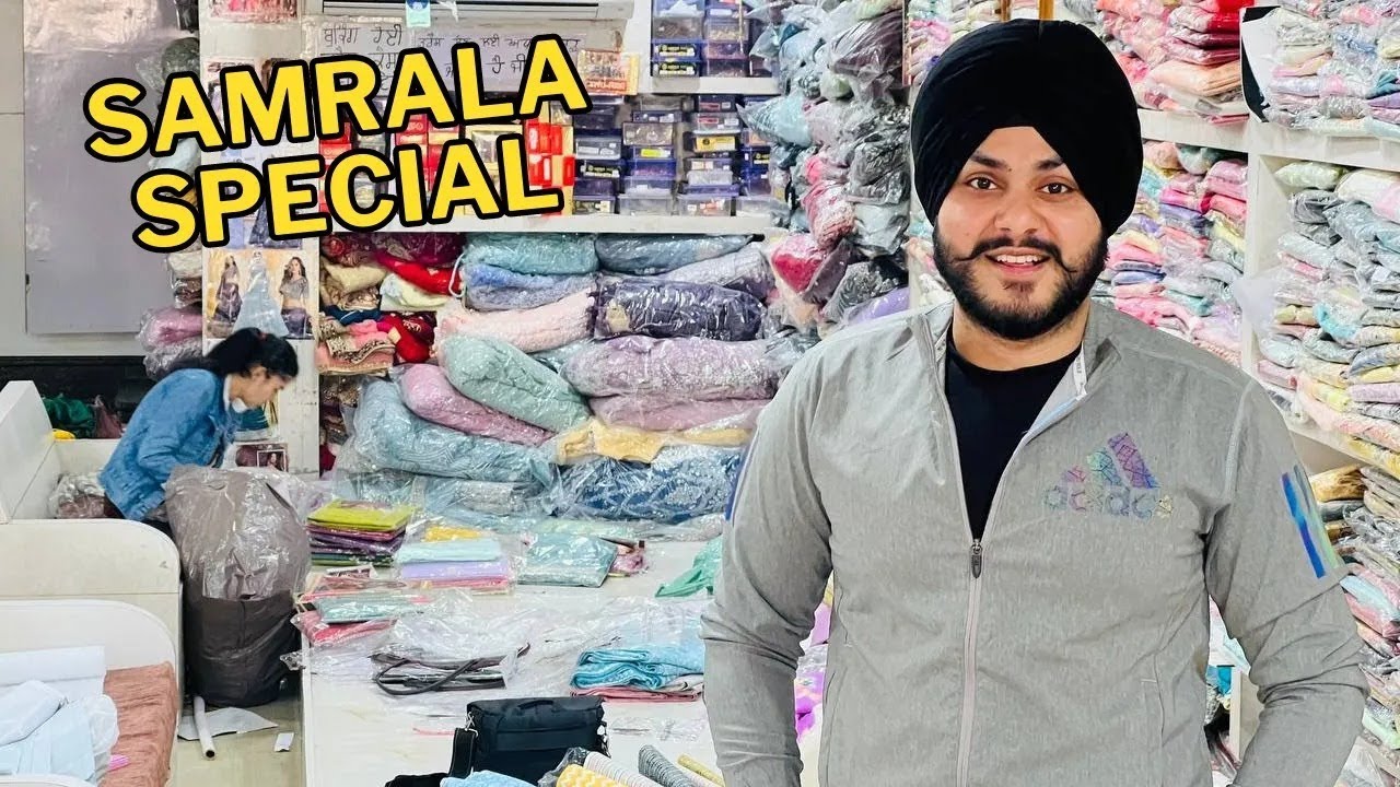 Samrala Special | एक से एक डिज़ाइन और जबरदस्त कीमत | दिल लूट लिया जनाब ...
