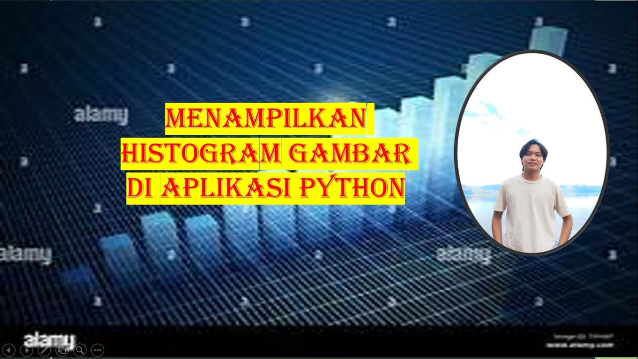 Menampilkan Histogram Gambar pada Aplikasi Python IDLe - YouTube