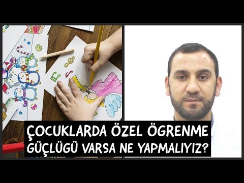 Çocuklarda Özel Öğrenme Güçlüğü Varsa Ne Yapmalıyız?