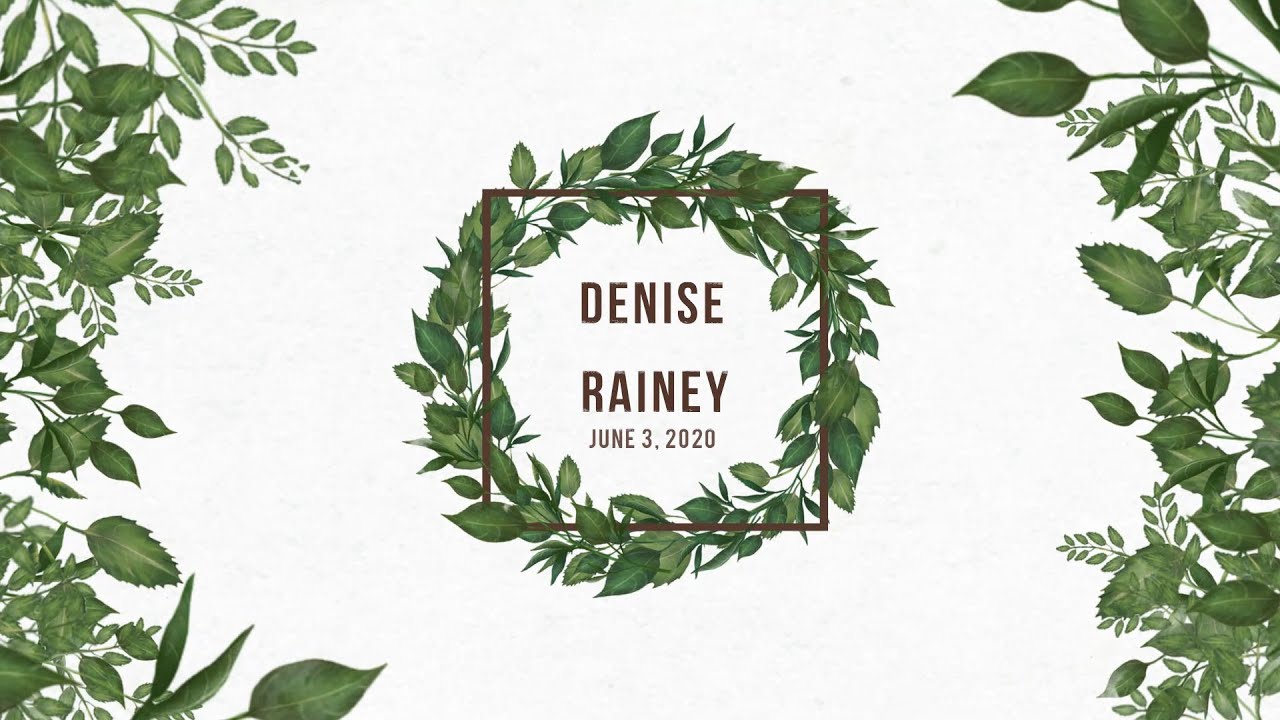 Remembrance ~ Denise Rainey - YouTube