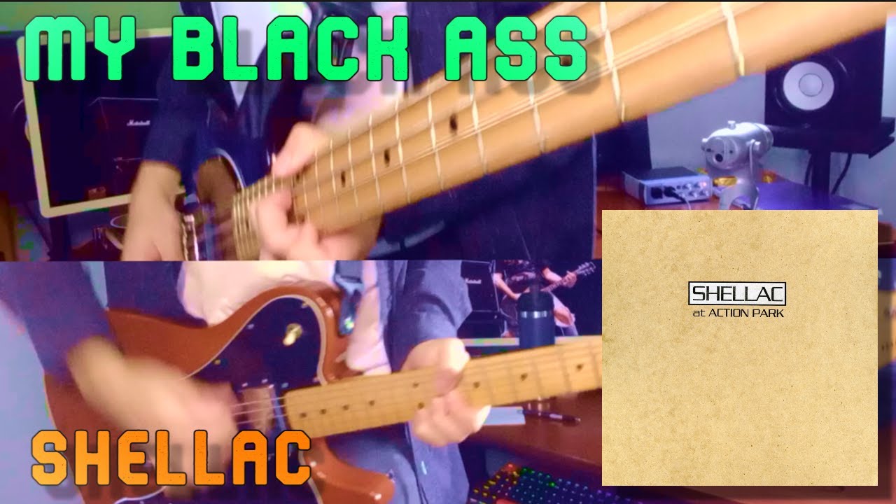 My Black Ass - Shellac (FULL BAND COVER) - YouTube