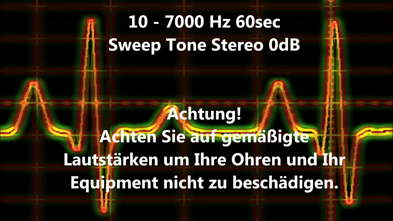 10 - 7000 Hz Sweep Tone Audio Sweep Ton wechselnde Frequenz - YouTube