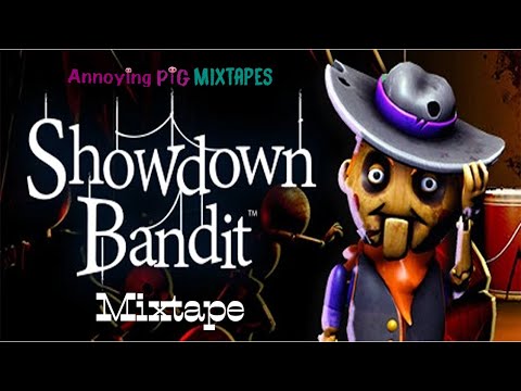 Annoying Pig Presents: Annoying Pig Mixtapes - Showdown Bandit - YouTube