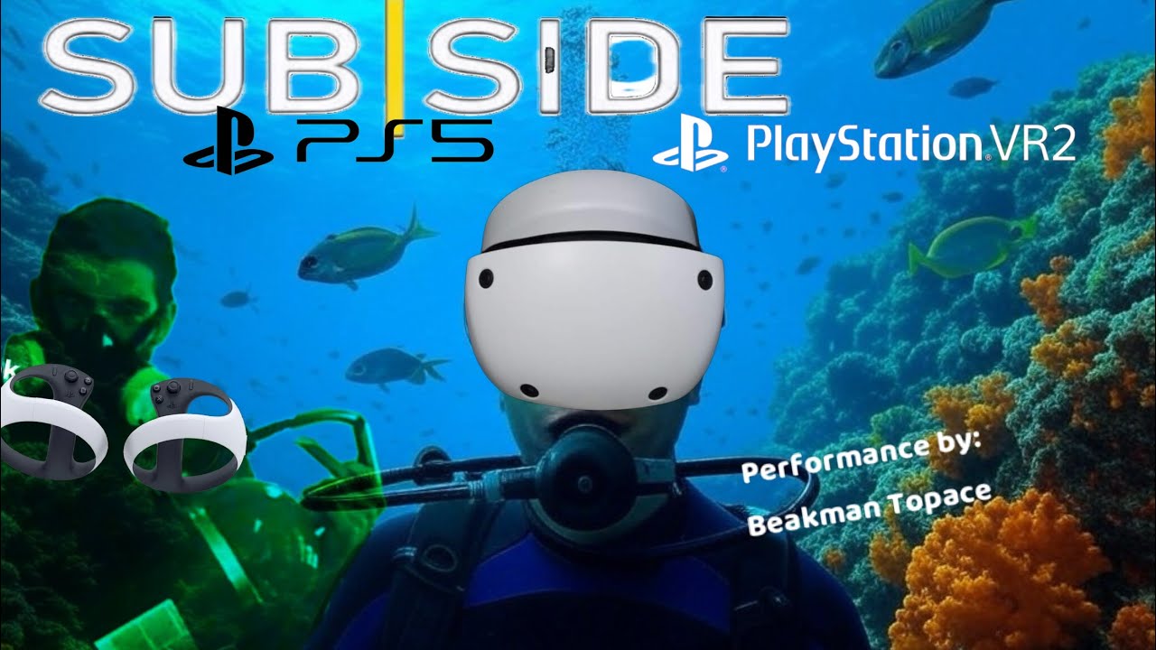 Exhibcion Oficial SUBSIDE en PSVR2/PS5 - YouTube