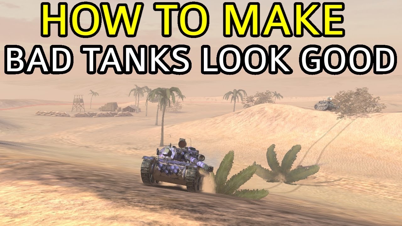 How to make a bad tank look good - YouTube