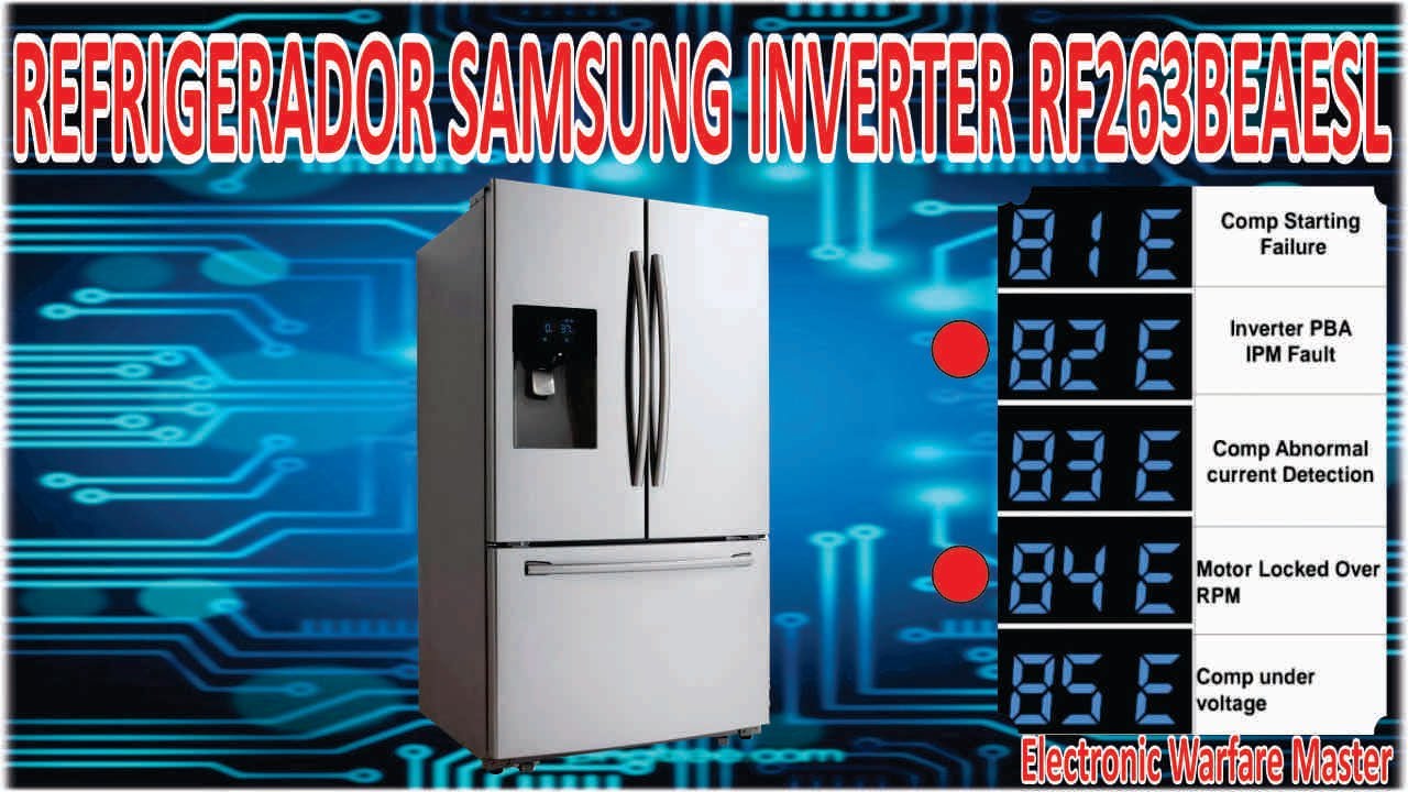 Reparacion de Tarjeta Inversora de Refrigerador Samsung RF263 - YouTube