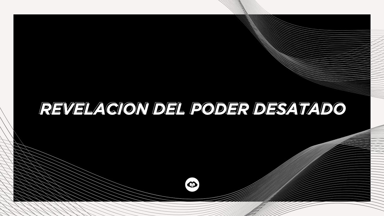 REVELACION DEL PODER DESATADO | #cultoonline | Amor y Restauración ...