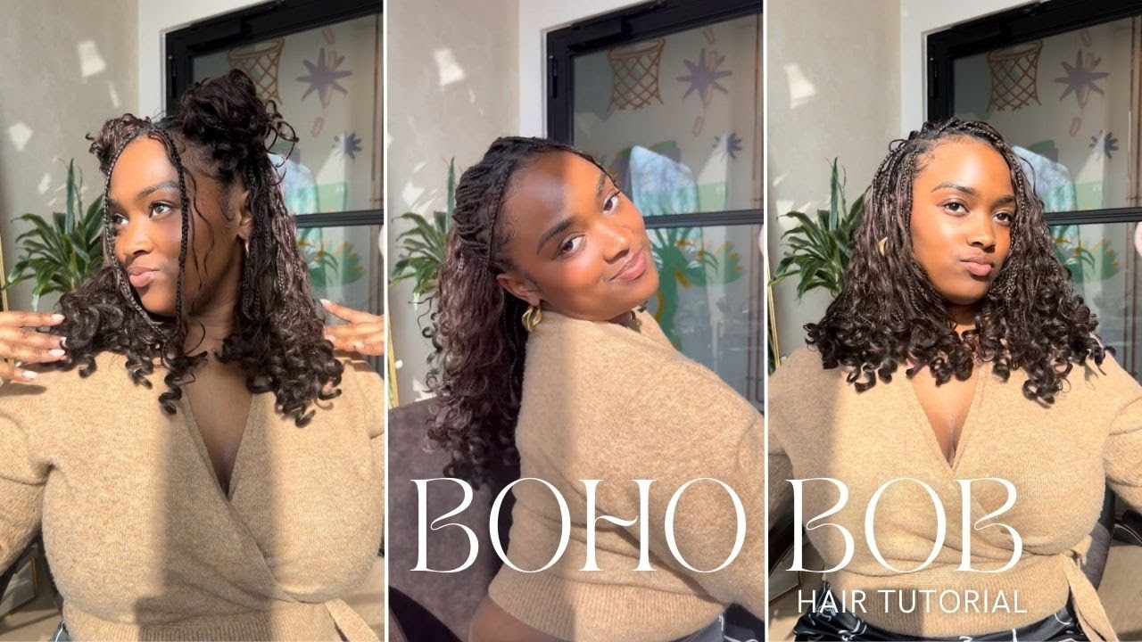 HOW TO: BOHO BOB BRAIDS TUTORIAL l STEP BY STEP + BRAID TIPS + HUMAN ...