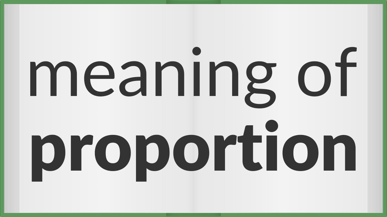 Proportion | meaning of Proportion - YouTube