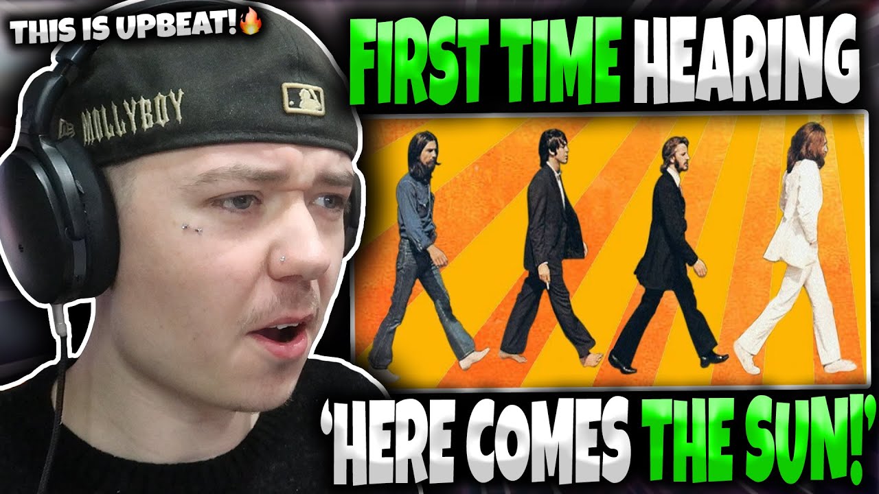 HIP HOP FAN'S FIRST TIME HEARING 'The Beatles - Here Comes The Sun ...
